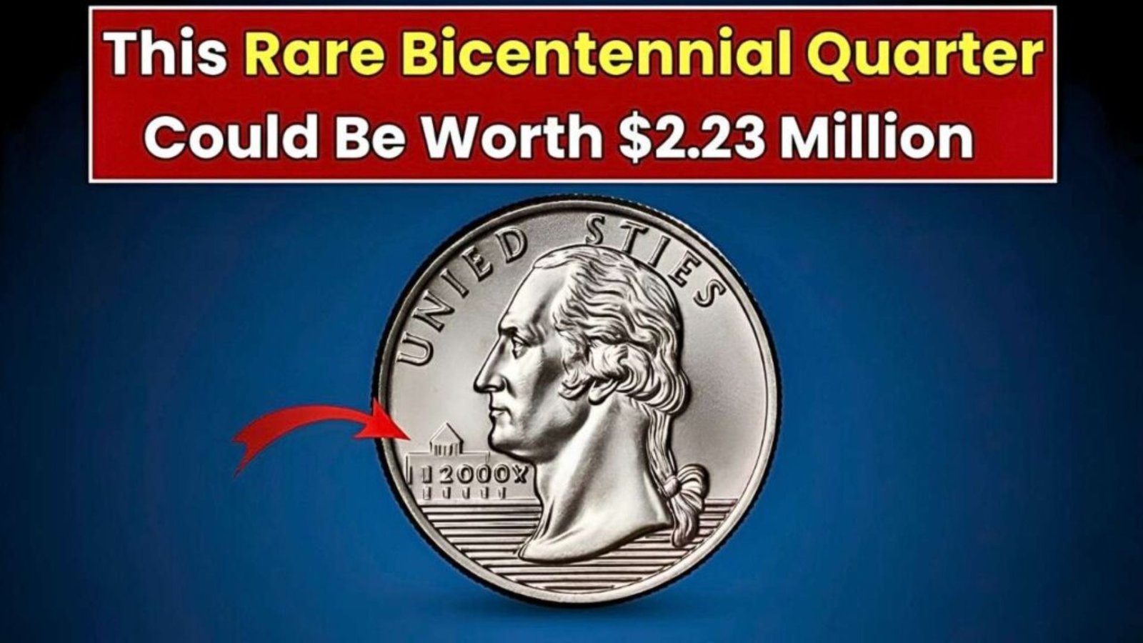 This Rare Bicentennial Quarter Could Be Worth $2.23 Million – How to ...